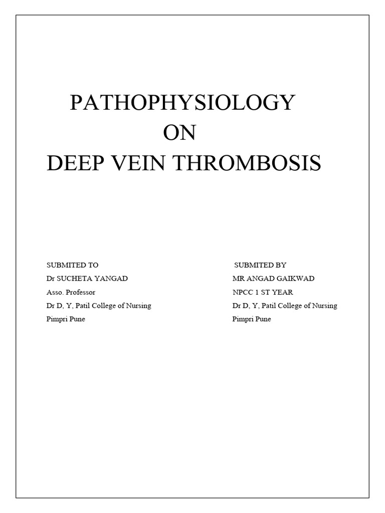 Pathophysiology of Deep Vein Thrombosis | PDF | Thrombosis | Vein