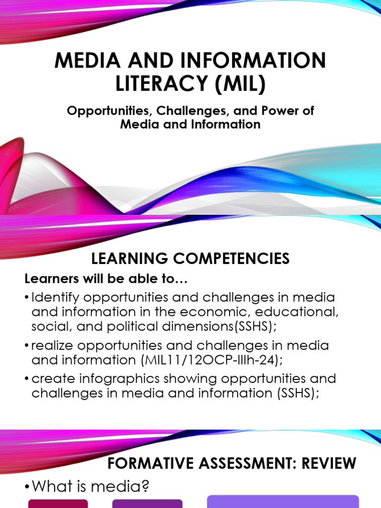 MIL 8. Opportunities Challenges and Power of Media and Information ...