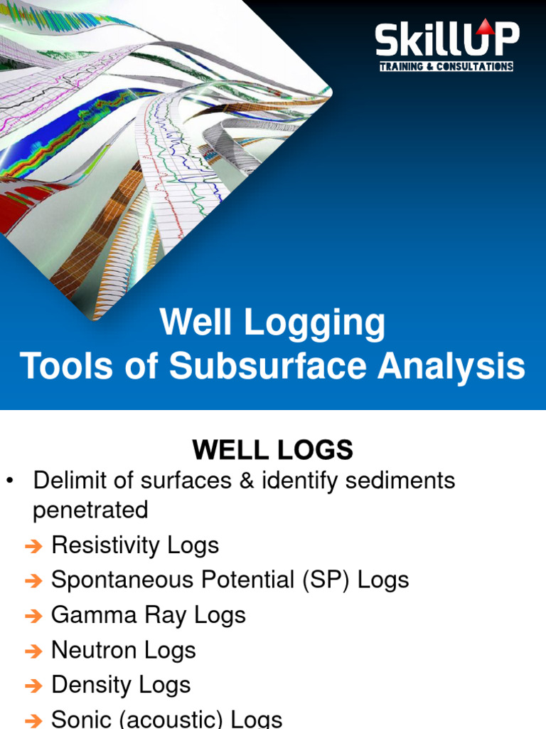 Well Logging Tools of Subsurface Analysis | PDF | Sedimentary Rock | Geology