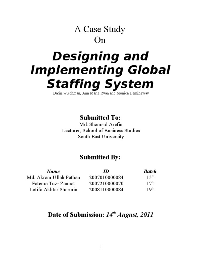 Designing and Implementing Global Staffing System: A Case Study On ...