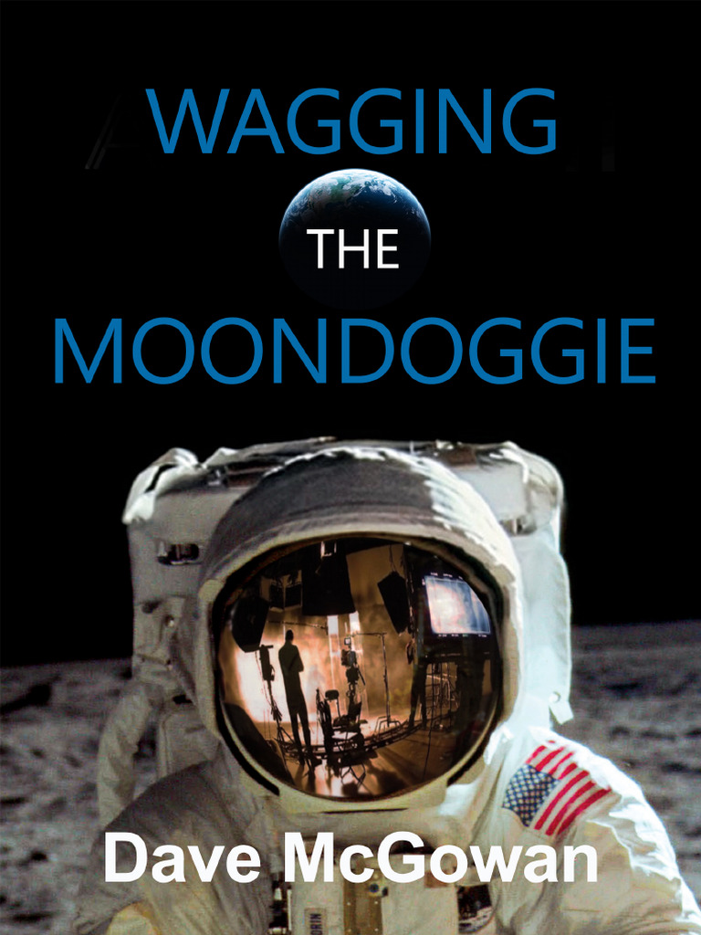 Wagging The Moondoggie (Dave McGowan) | PDF