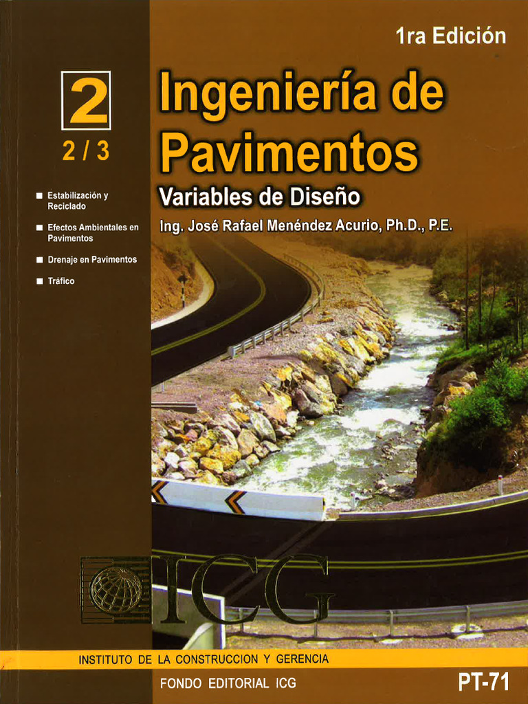 Menendez (2016) Ingenieria de Pavimentos - Variables de Diseño - Tomo II | PDF