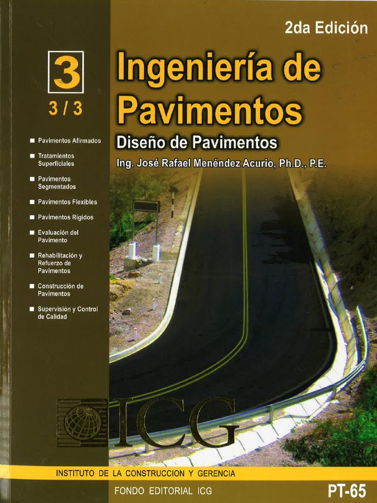 Menendez (2016) Ingenieria de Pavimentos - Diseño de Pavimentos - Tomo III | PDF