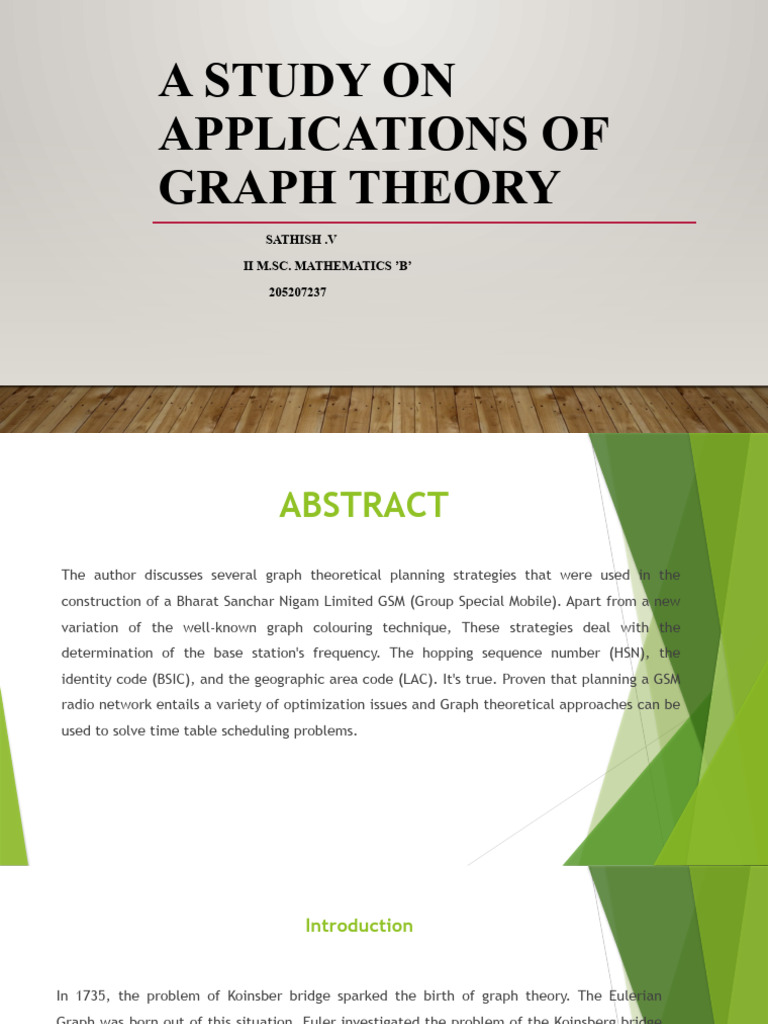 A Study On Applications of Graph Theory: Sathish .V Ii M.Sc. Mathematics 'B' 205207237 | PDF ...