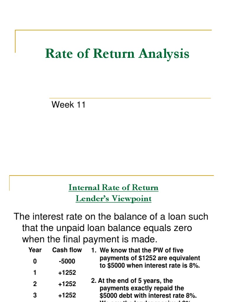 Rate of Return Analysis: Week 11 | PDF | Internal Rate Of Return | Interest