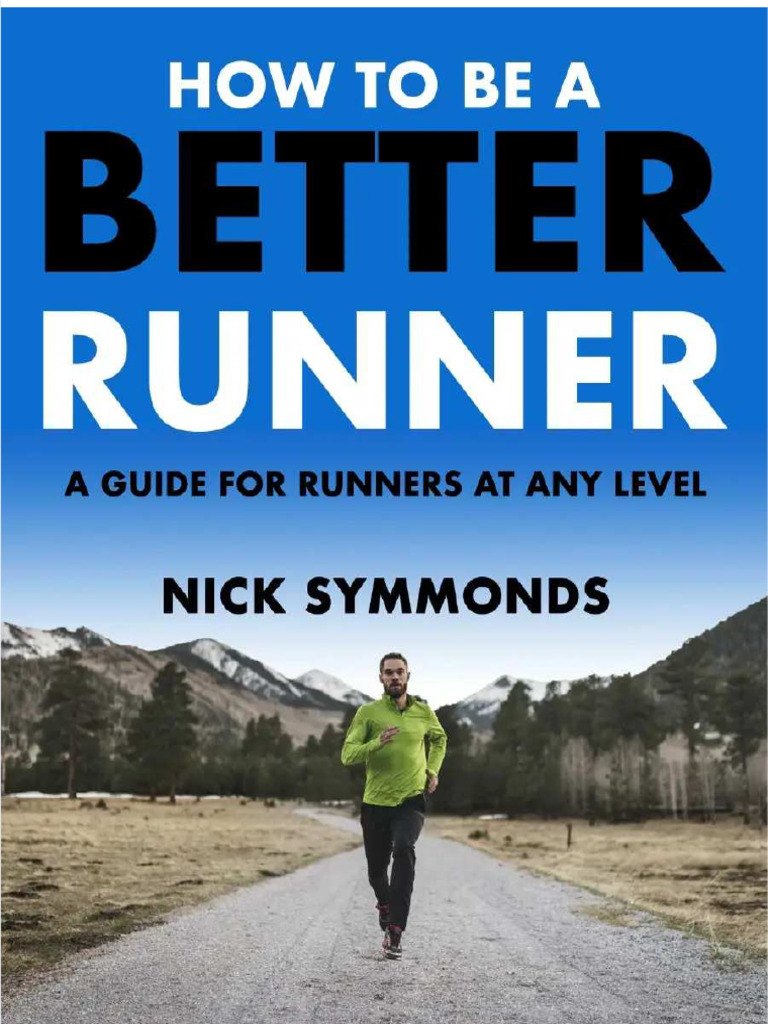 How To Be A Better Runner Book | PDF