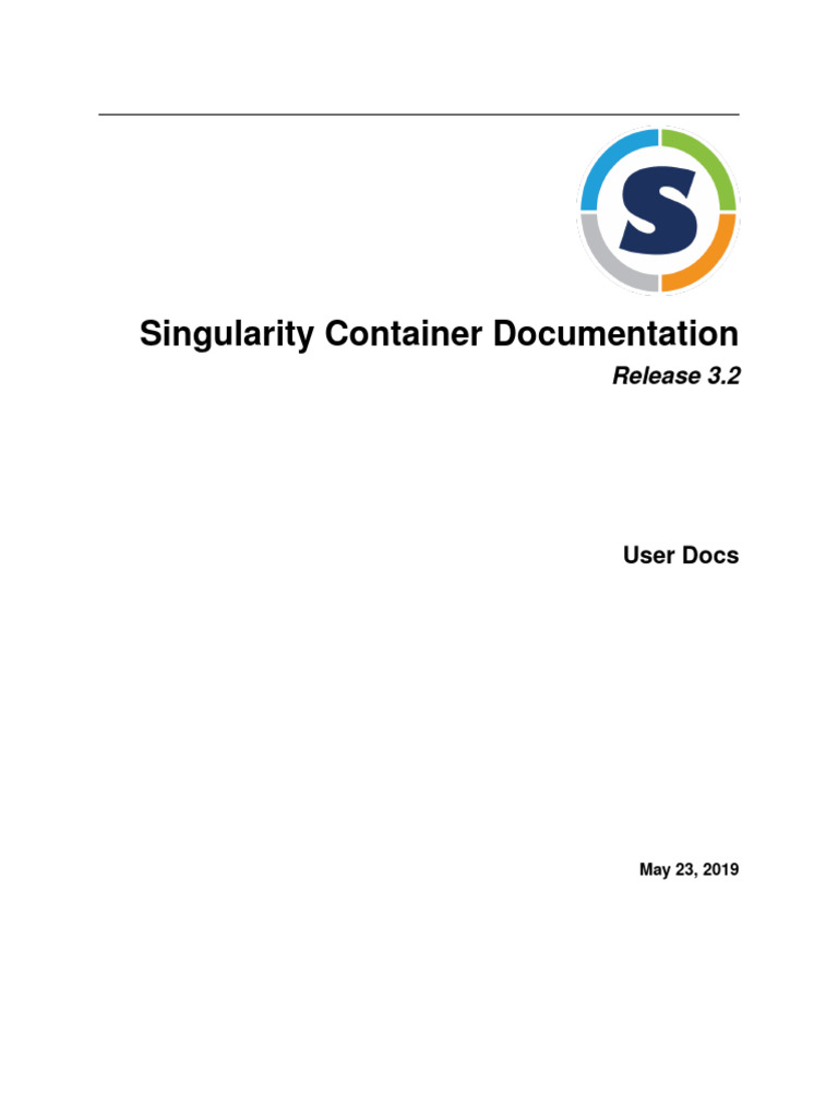 Singularity User Guide - v3.2 | PDF | Computing | System Software