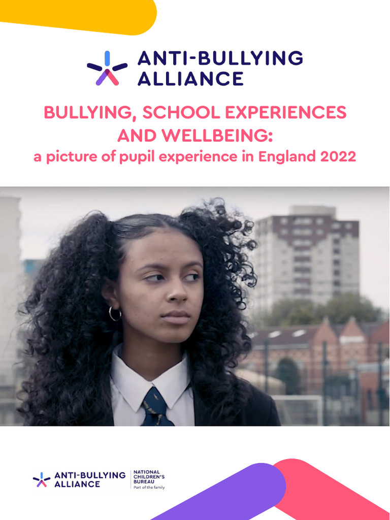 Pupil Bullying, Wellbeing and School Experiences in Schools in England ...