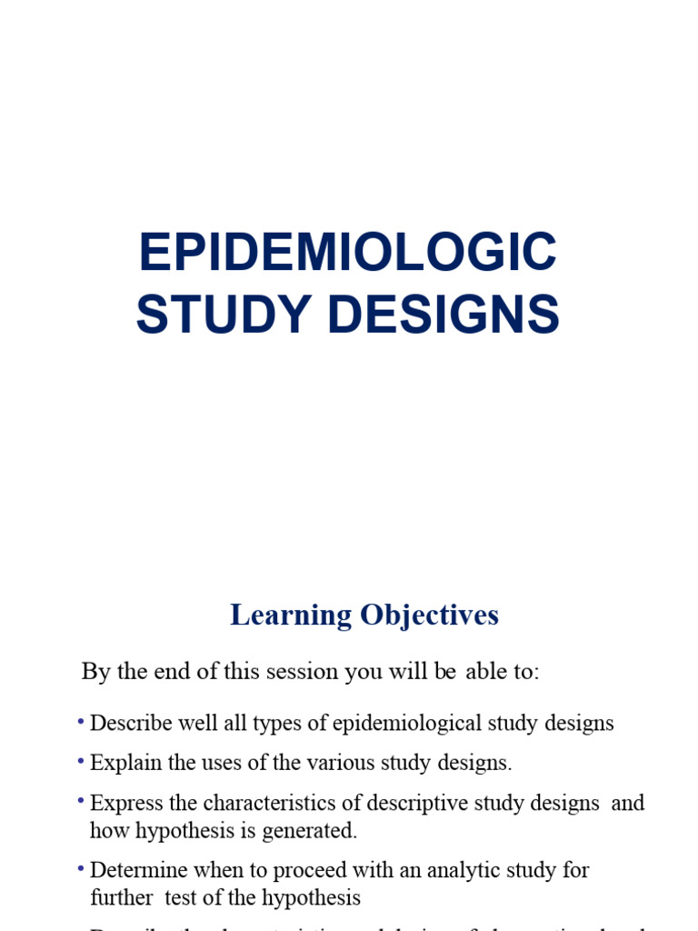 Epidemiological Study Designs Explained | PDF | Cohort Study | Epidemiology