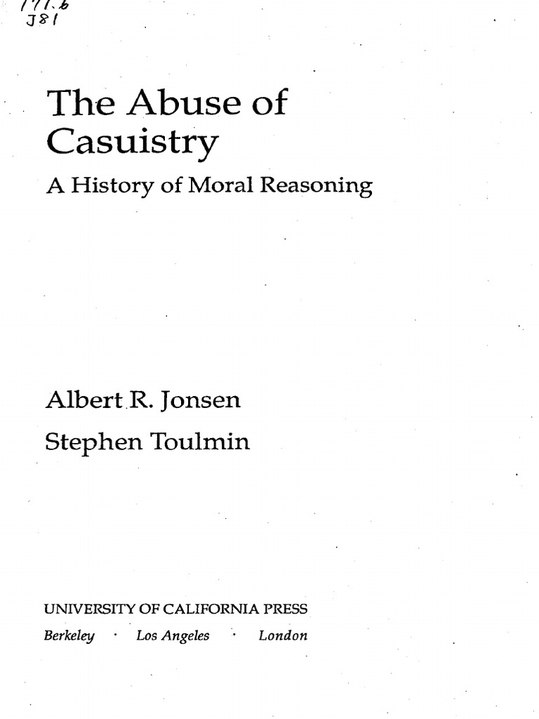 Jonsen Et Toulmin, The Abuse of Casuistry | PDF