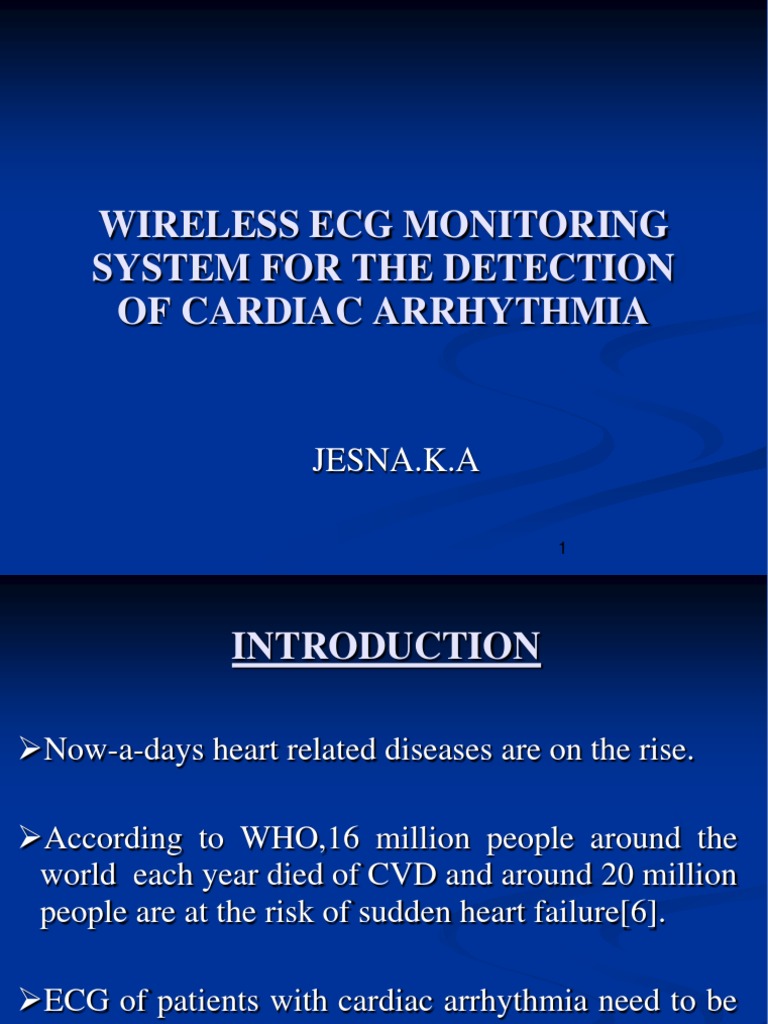 Wireless Ecg Monitoring System For The Detection of Cardiac Arrhythmia ...