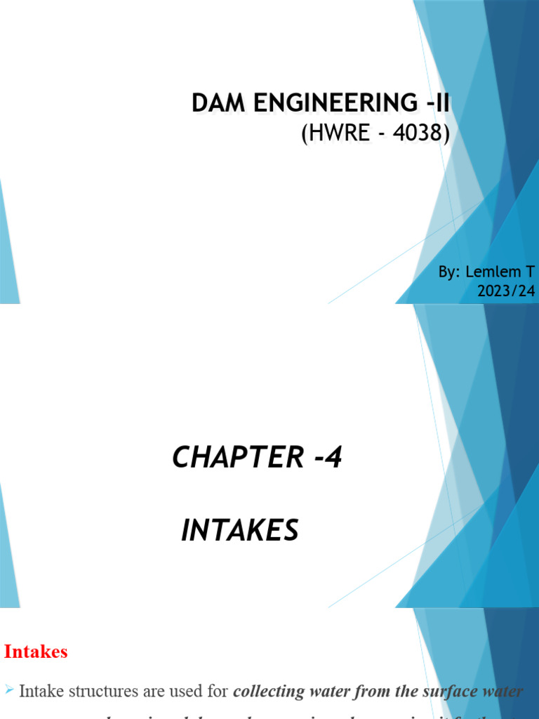 Chapter 4 - Intake | PDF | Dam | Water