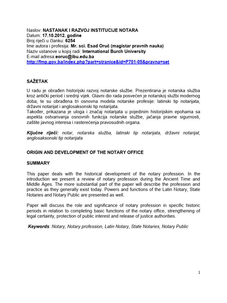 Sažetak: Ključne Riječi: Notar, Notarska Služba, Latinski Tip Notarijata, Državni Notarijat | PDF