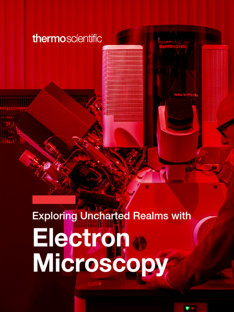 Exploring Uncharted Realms With Electron Micros | PDF | Transmission Electron Microscopy ...