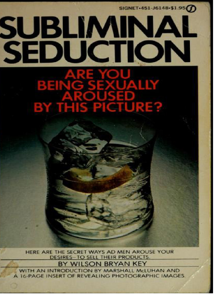 WILSON BRIAN KEY. SUBLIMINAL SEDUCTION (Cut) | PDF