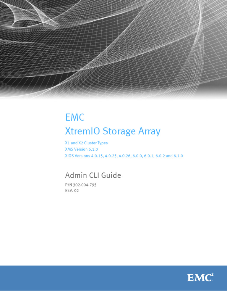 302 004 795 - XtremIO | PDF | Secure Shell | Command Line Interface
