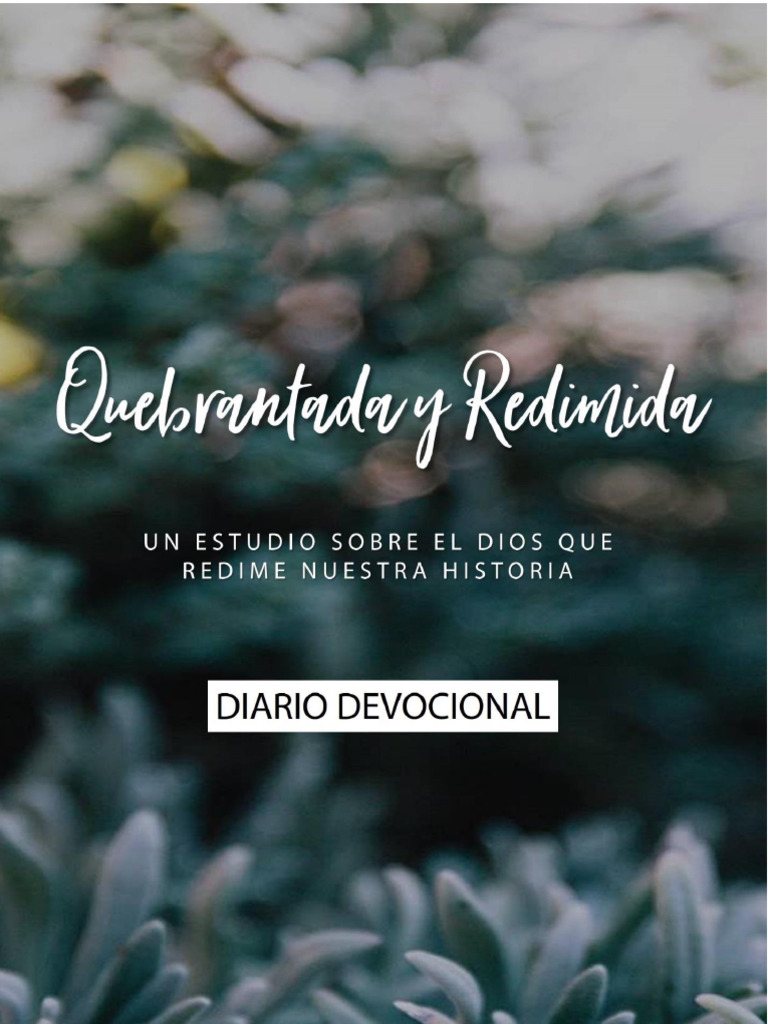 Quebrantada y Redimida Diario Devocional | PDF | Cristo (título) | Moisés