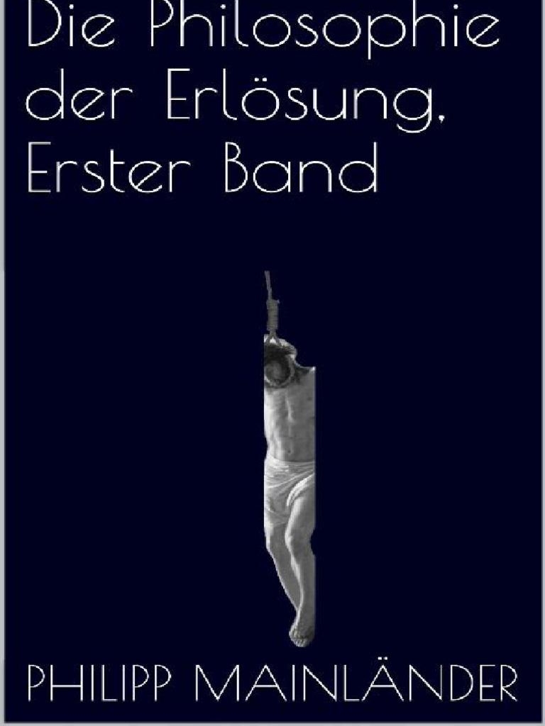 The Philosophy of Redemption - Philipp Mainlander | PDF | Senses | Concept