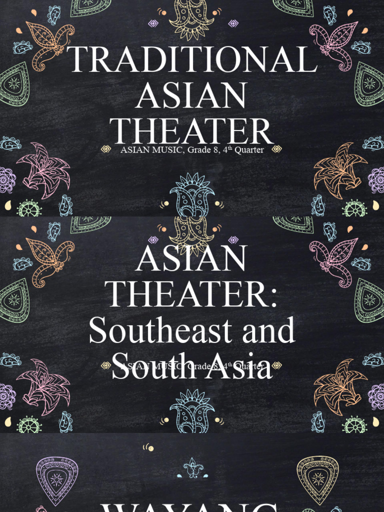 Southeast Asian Theater Forms Overview | PDF | Entertainment ...