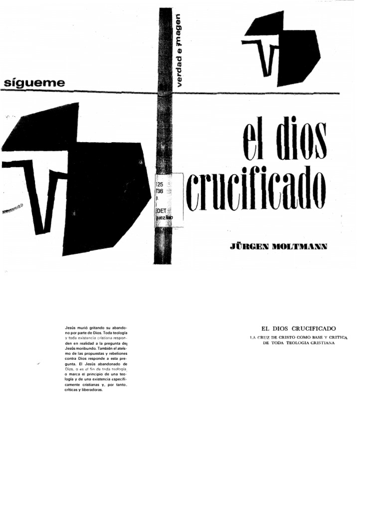 Moltmann, Jurgen - El Dios Crucificado | PDF | Jesús | Dios