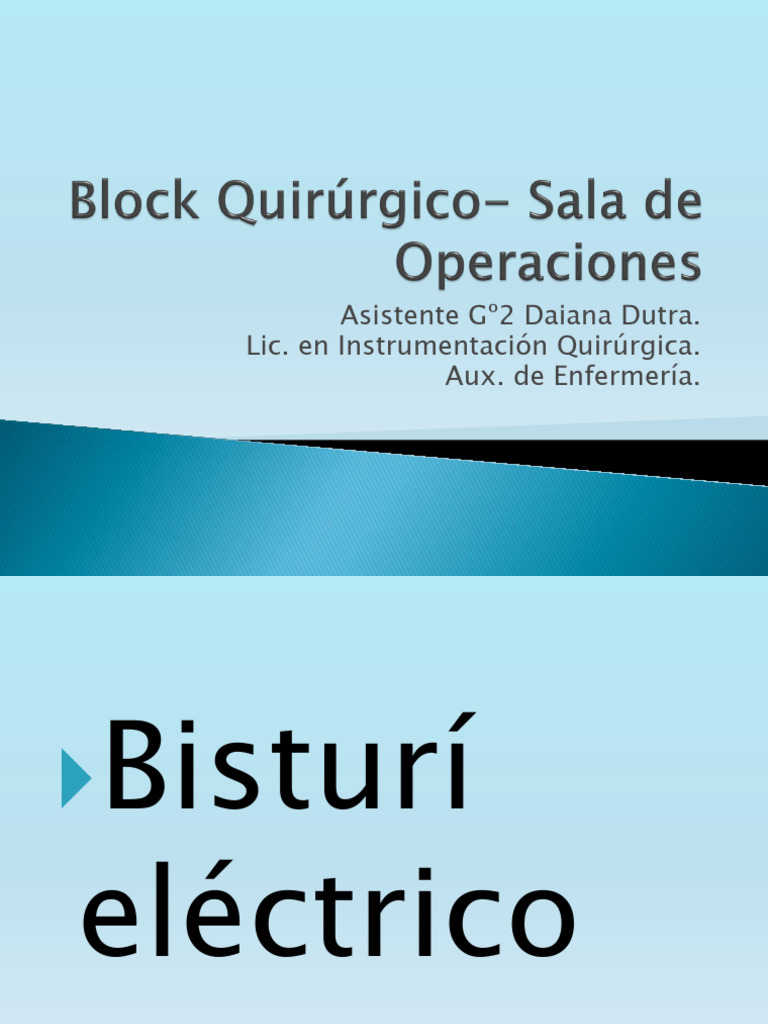Clase 6-Block Quirurgico y Sala de Operaciones | PDF | Corriente ...