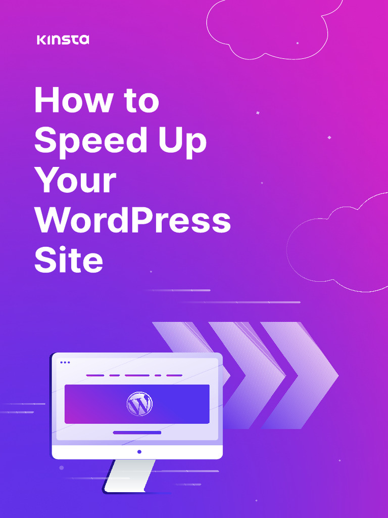 Kinsta How To Speed Up Your WP Site EN 2023 1 | PDF | Word Press ...