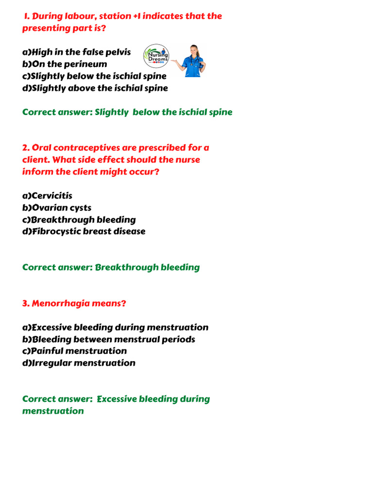 Correct Answer: Slightly Below The Ischial Spine: 1. During Labour ...