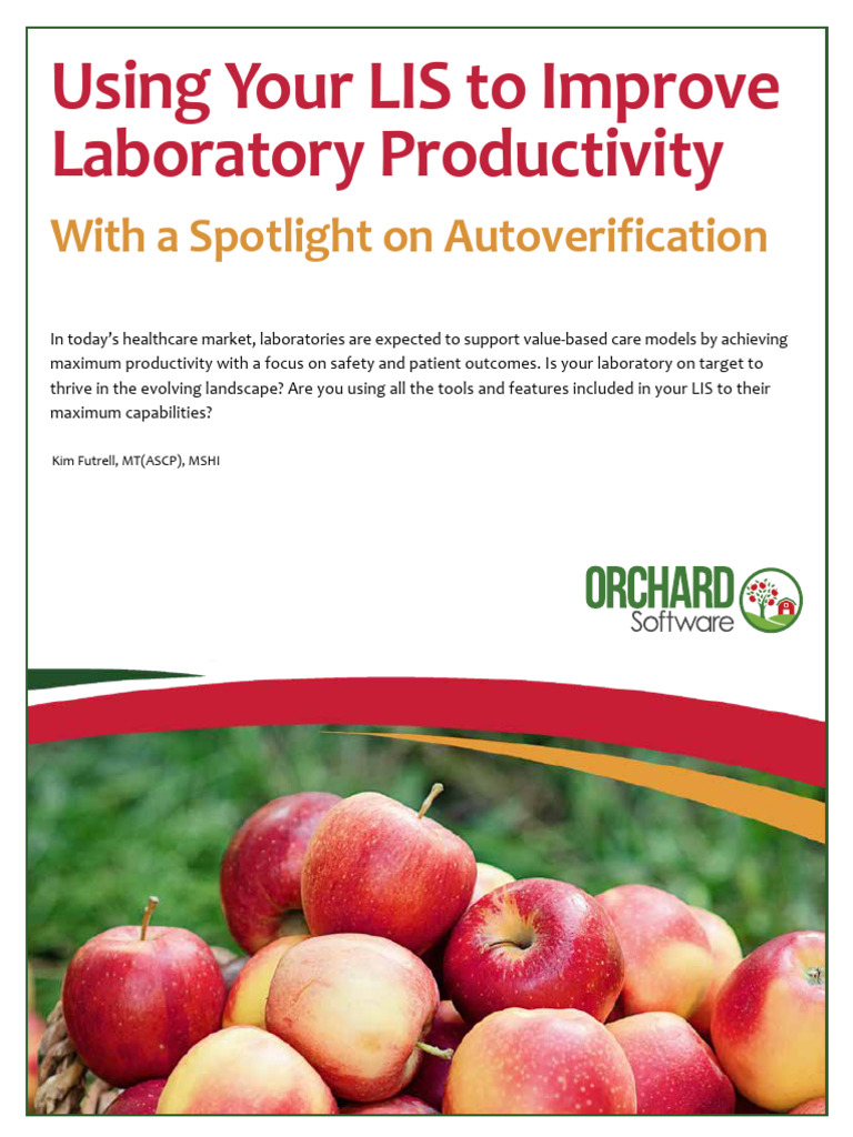 Using Your LIS To Improve Laboratory Productivity: With A Spotlight On ...