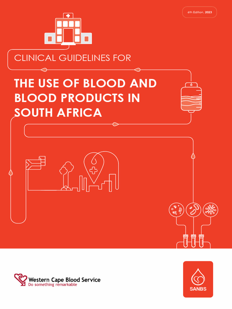 Clinical Guidelines For Use of Blood ProductsSA | PDF | Blood ...