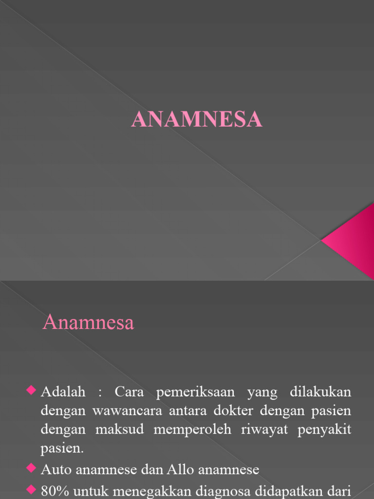 Anamnesa Dan Pemeriksaan Fisik | PDF