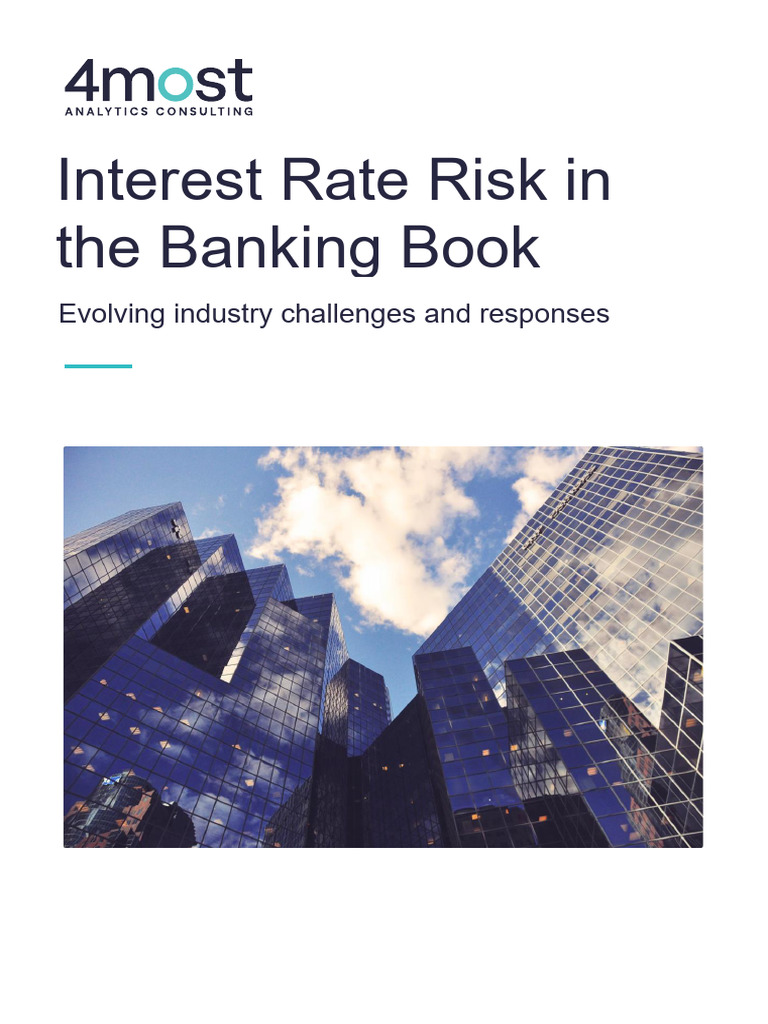 IRRBB - Evolving Industry Challenges - April 2024 | PDF | Risk | Banks