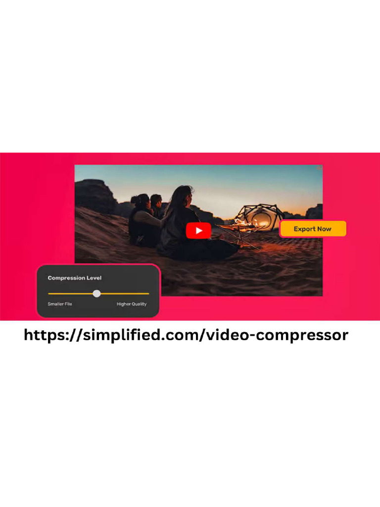 Simplified Video Compressor: Your Free Tool For Video Compression | PDF