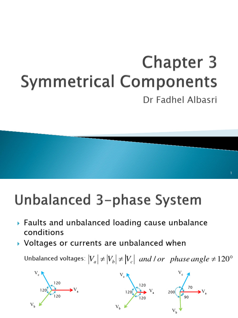 Symmetrical Components in Unbalanced Systems | PDF | Electrical Engineering | Electricity
