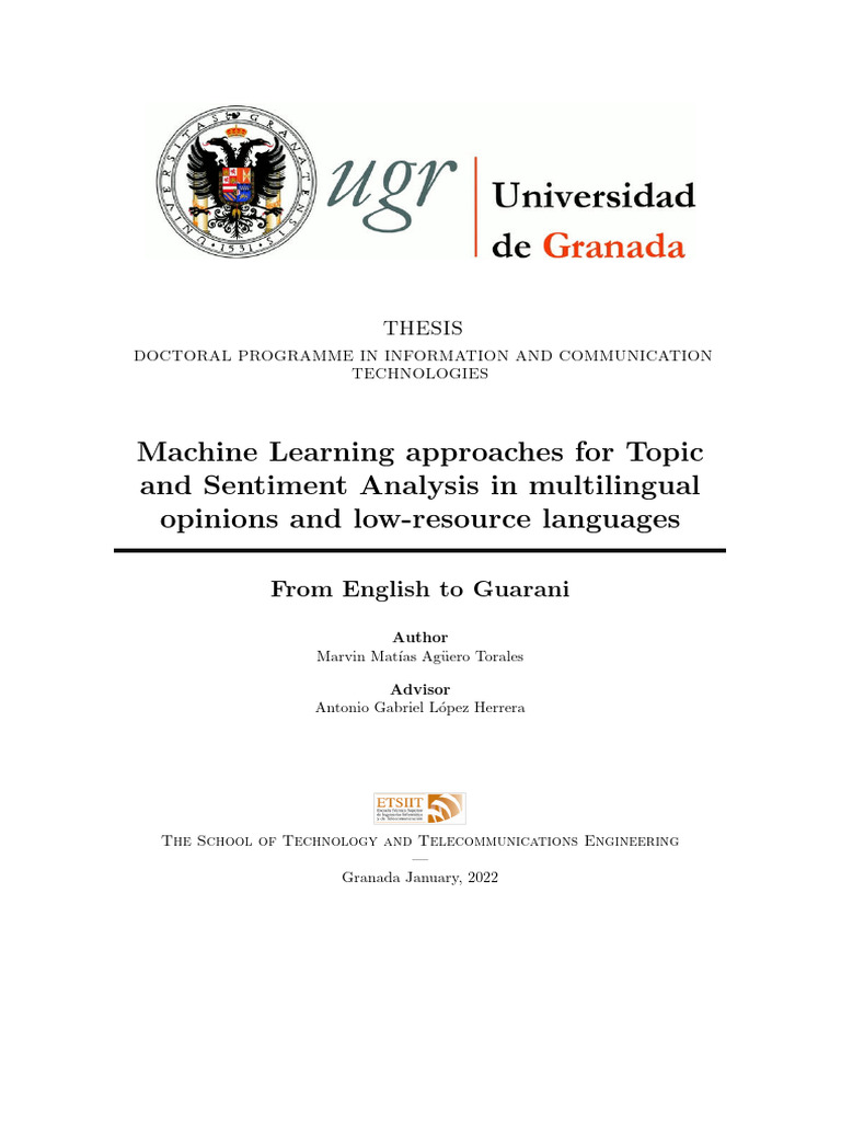 Machine Learning Approaches For Topic and Sentiment Analysis in Multilingual Opinions and Low ...