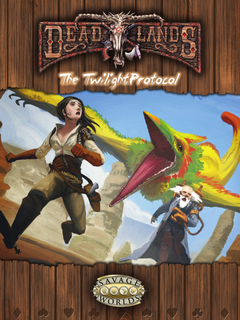 Deadlands Reloaded - Adv - The Twilight Protocol | PDF