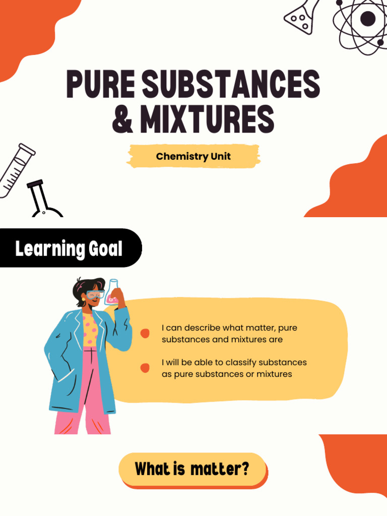 Pure Substances & Mixtures Educational Presentation in Orange Modern ...