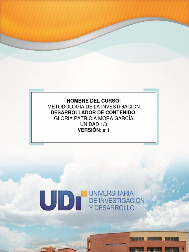Unidad 1 METODOLOGÍA DE LA INV | PDF | Razonamiento deductivo | Método científico
