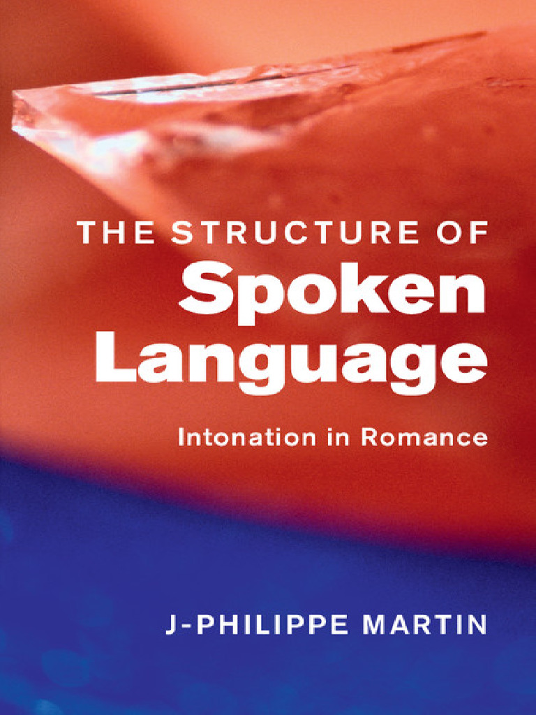 The Structure of Spoken Language - Intonation in Romance | PDF | Stress ...