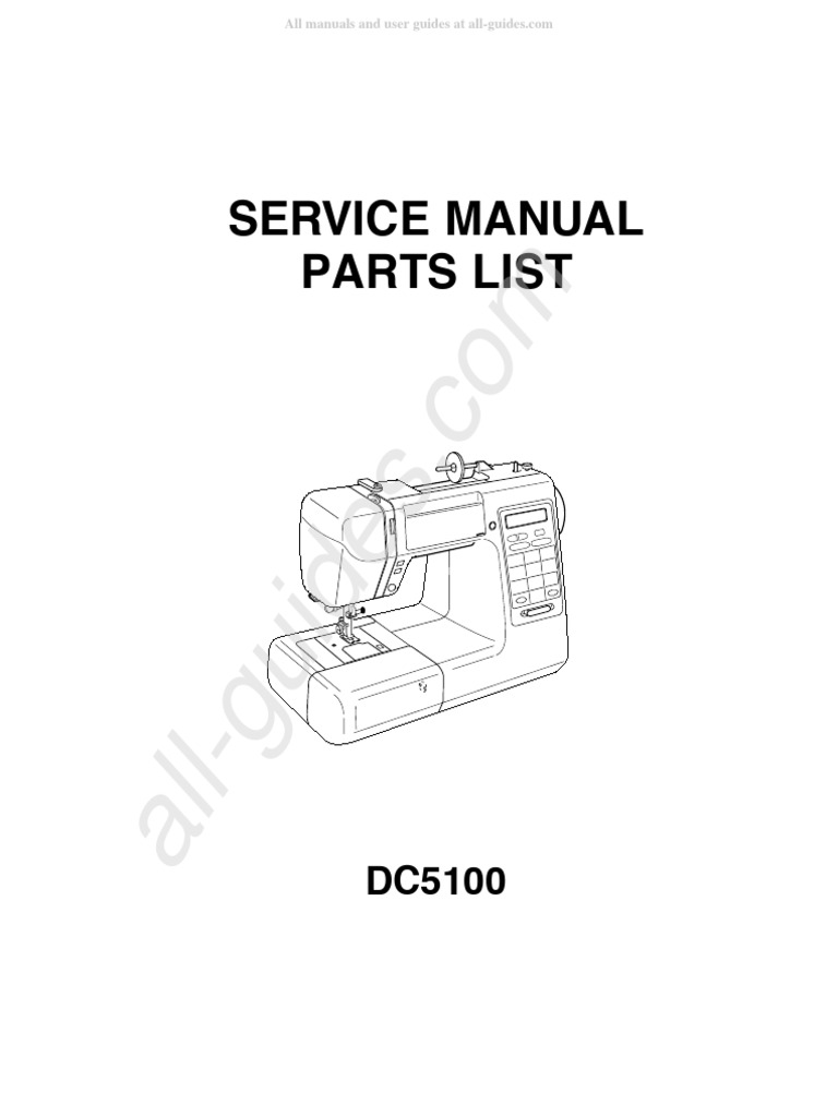 Janome DC5100 Service | PDF | Sewing Machine | Sewing Needle