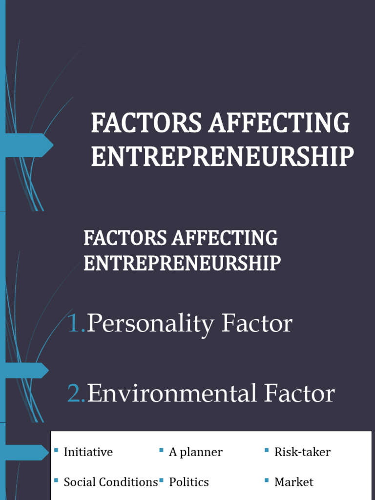 Key Factors Influencing Entrepreneurship | PDF | Entrepreneurship ...