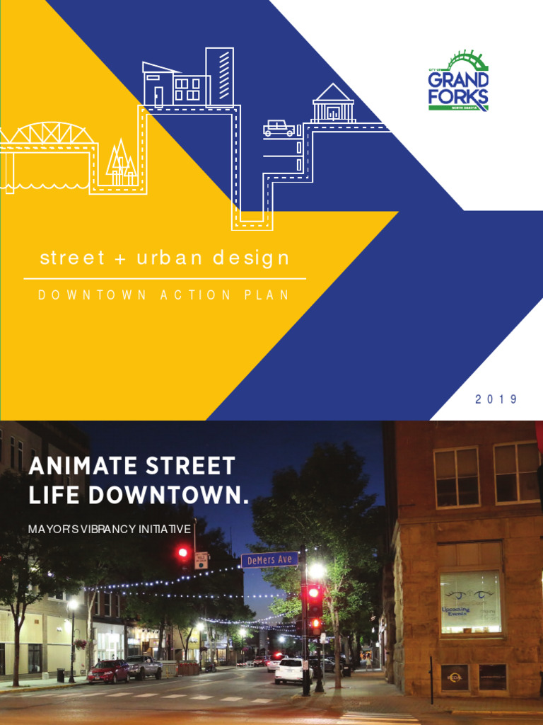 Grand Forks 2019 Downtown Action Plan | PDF | Lighting | Street