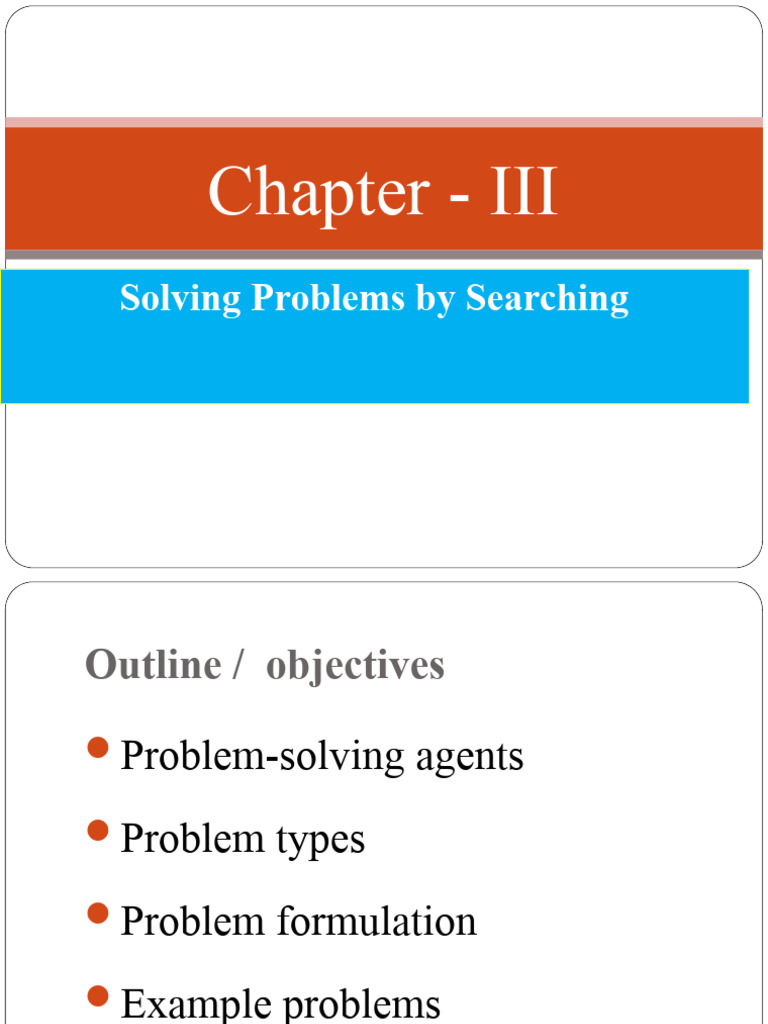 Chapter 3 Solving Problems by Searching1 | PDF | Algorithms And Data Structures | Algorithms