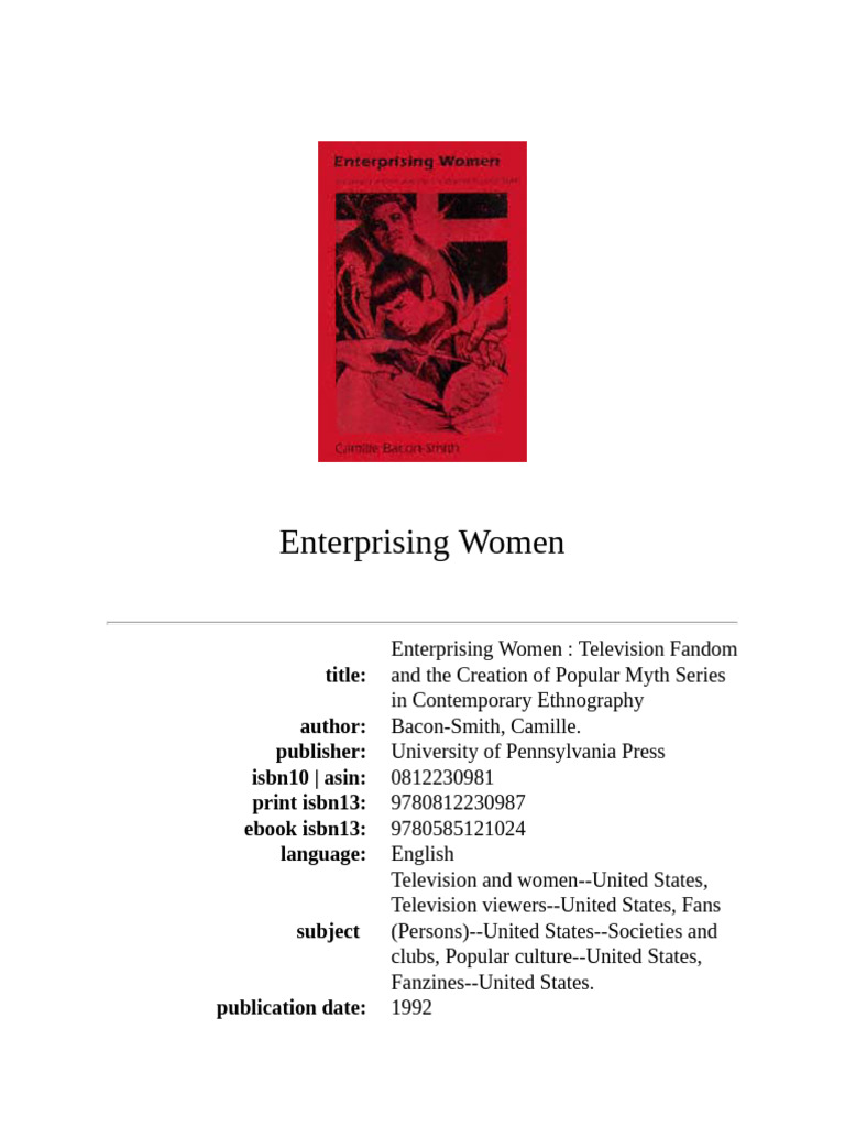 Enterprising Women Television Fandom and The Creation of Popular Myth ...