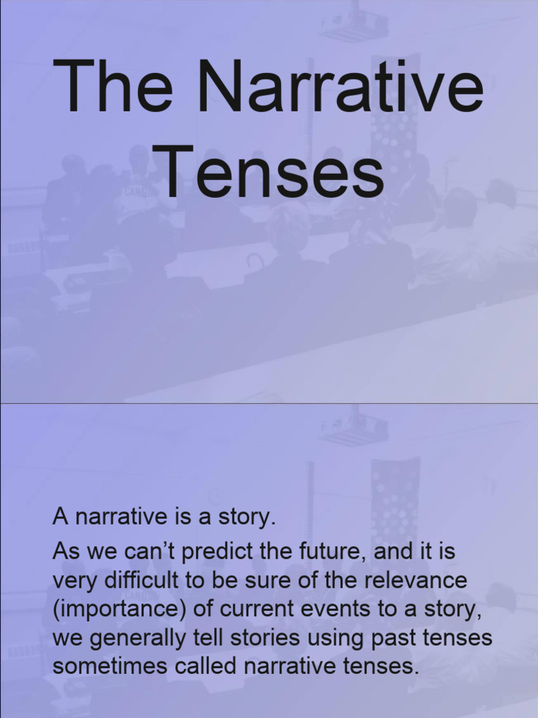 Understanding Narrative Tenses in English | PDF | Grammatical Tense