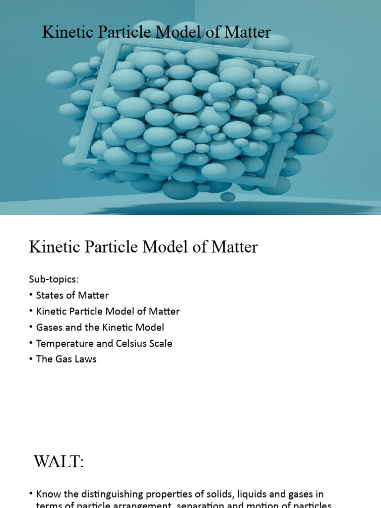 Kinetic Particle Model Of Matter Jlla Yr 10 Pdf Gases Temperature