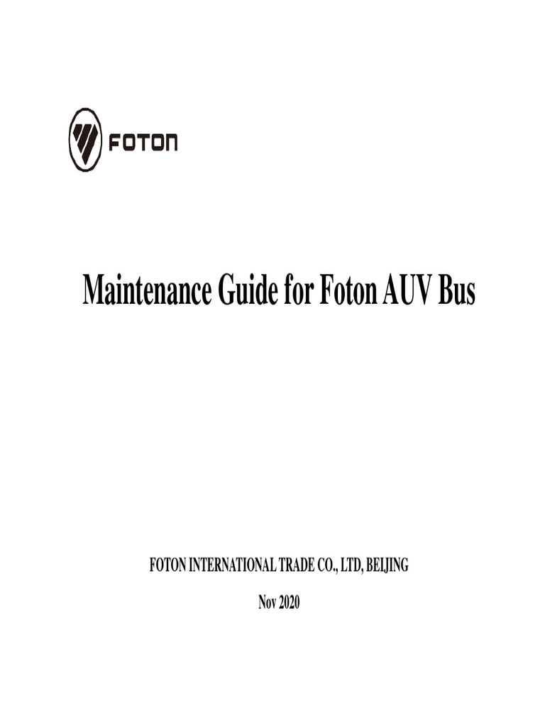 Foton AUV Bus Maintenance Guide | PDF | Motor Oil | Vehicles