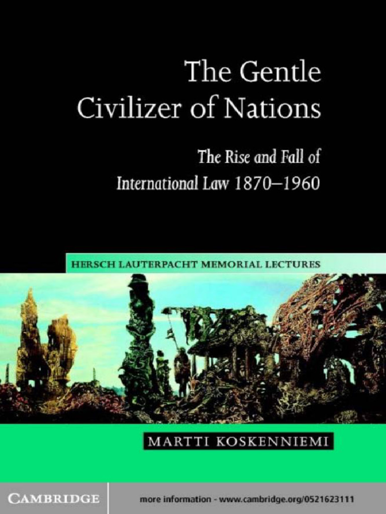 The Gentle Civilizer of Nations - MARTTI KOSKENNIEMI | PDF | Solidarity ...