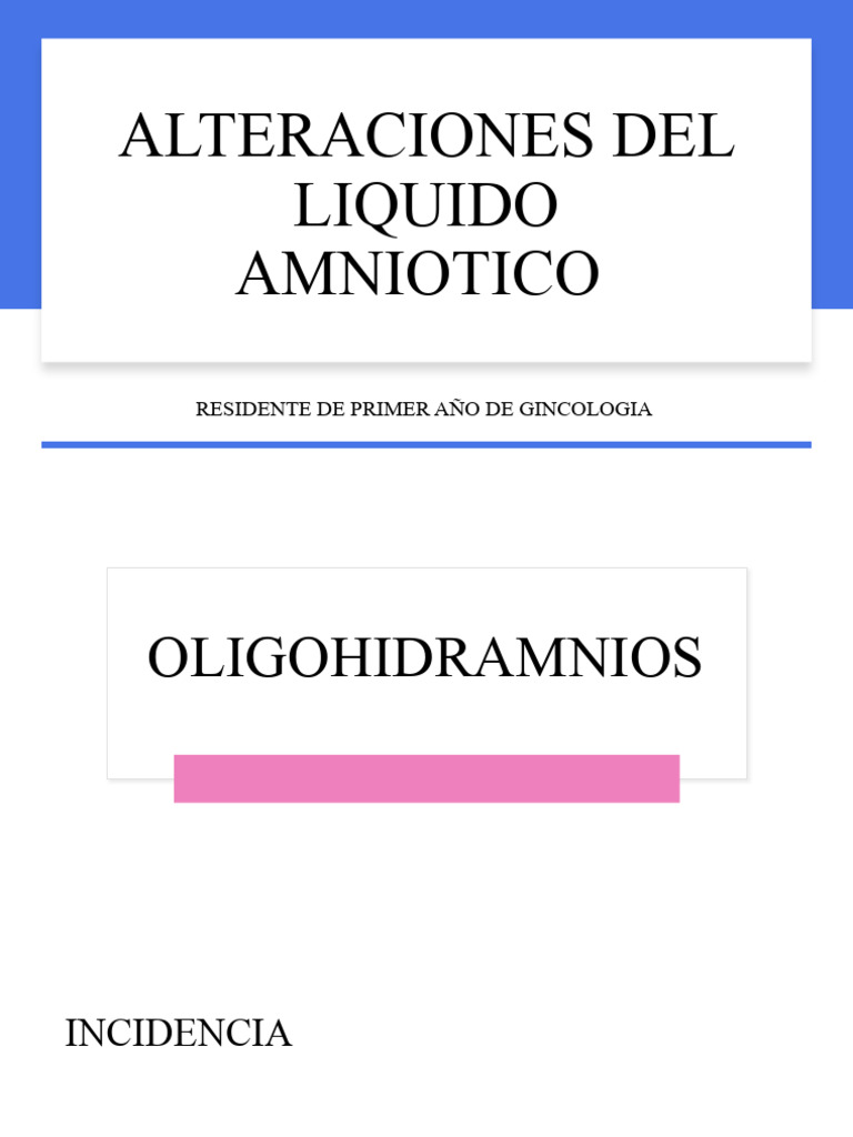 Oligohidramnios: Incidencia y Diagnóstico | PDF | Parto | Causas de la ...