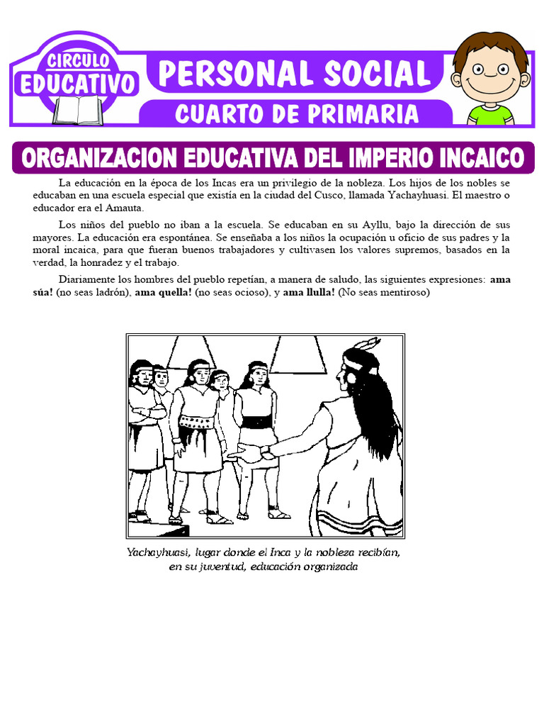Organizacion Educativa Del Imperio Incaico para Cuarto de Primaria | PDF | Imperio Inca | Perú