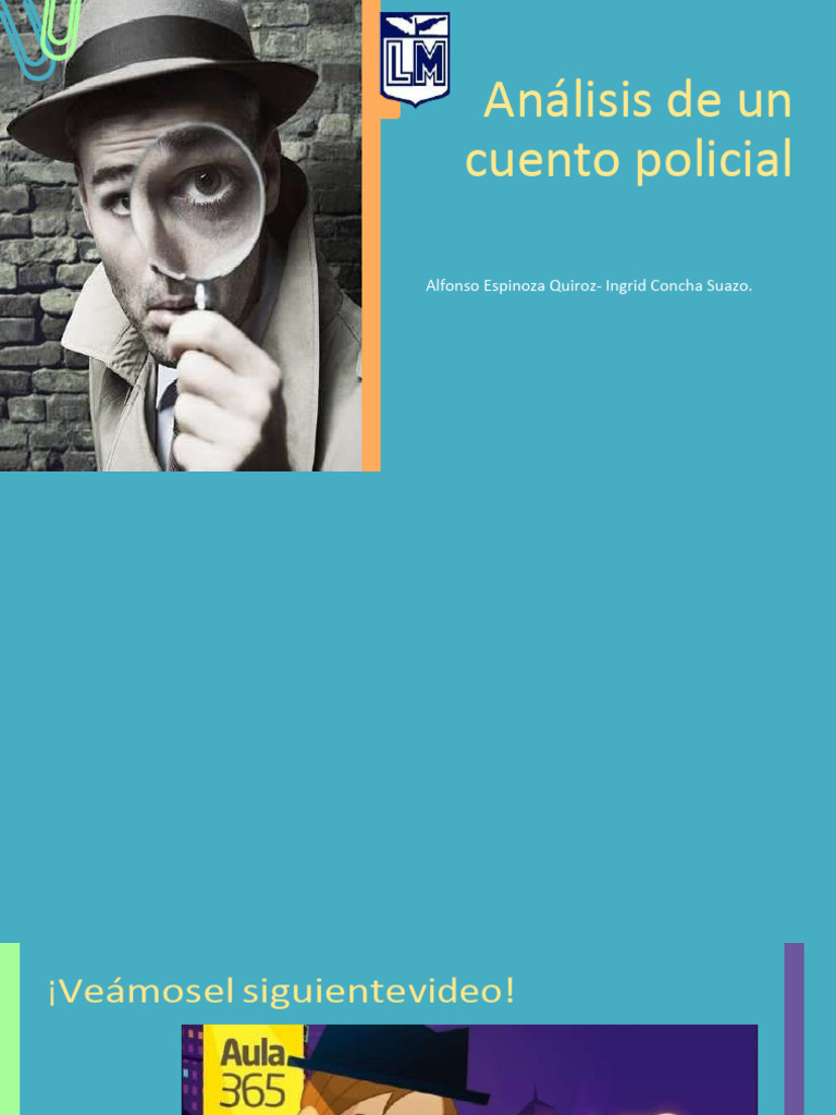 Análisis de Un Cuento Policial: Alfonso Espinoza Quiroz-Ingrid Concha ...